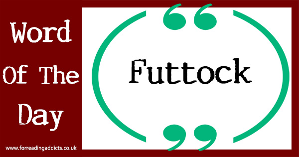 futtock – For Reading Addicts