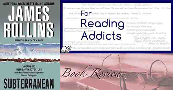 James Rollins – Subterranean – For Reading Addicts