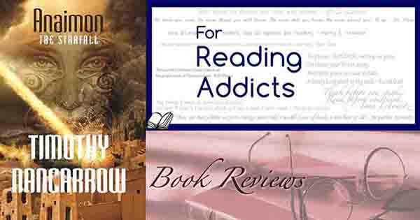 Timothy Nancarrow - Anaimon: The Starfall - For Reading Addicts