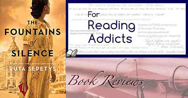 Ruta Sepetys - The Fountains of Silence - For Reading Addicts