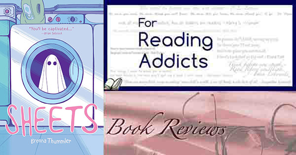 Brenna Thummler – Sheets – For Reading Addicts