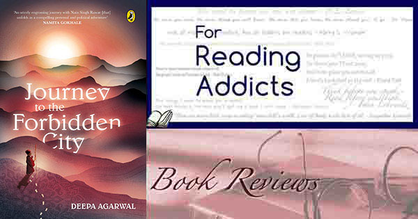 Deepa Agarwal - Journey to the Forbidden City - For Reading Addicts